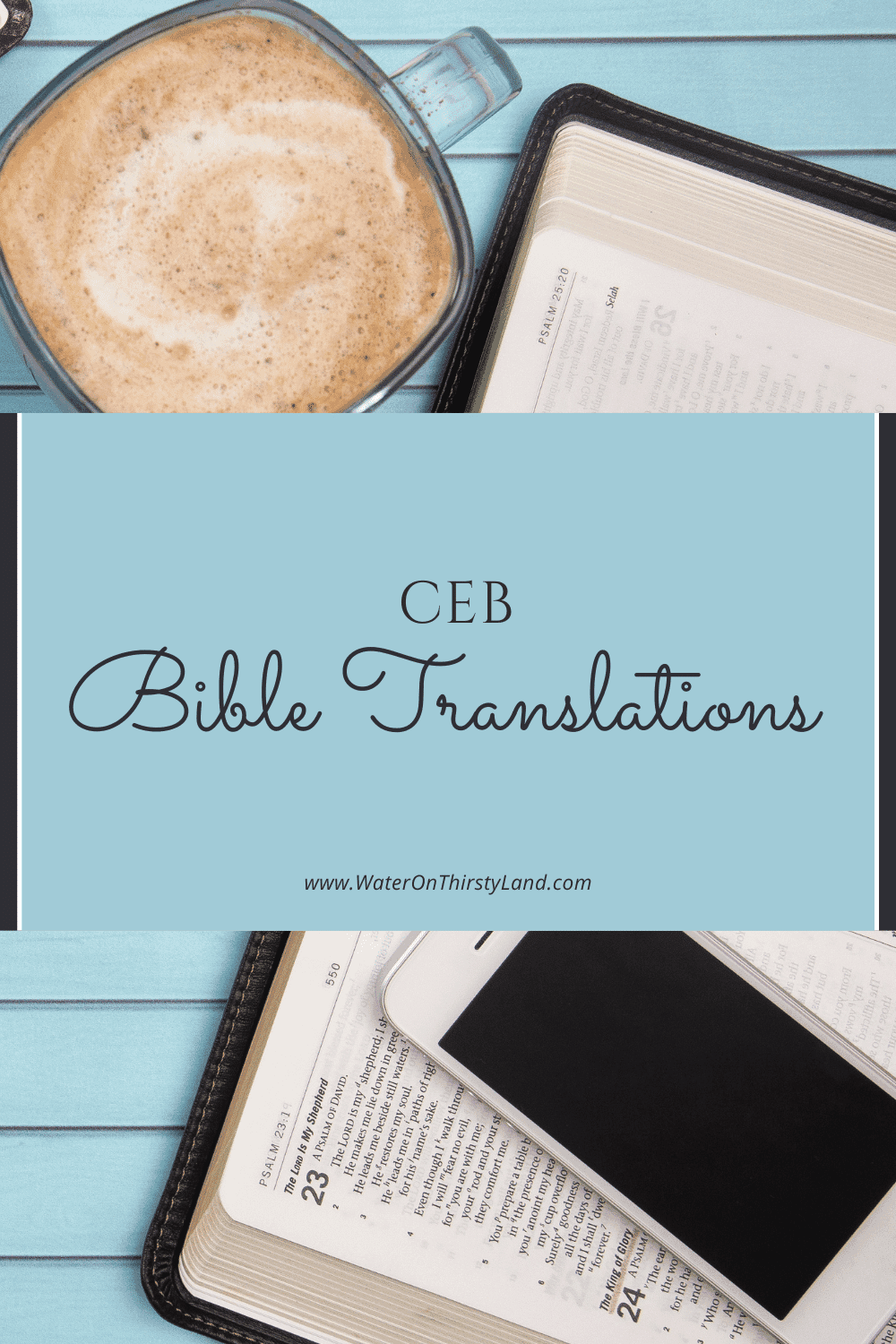 Bible Translation: CEB | Water on Thirsty Land
