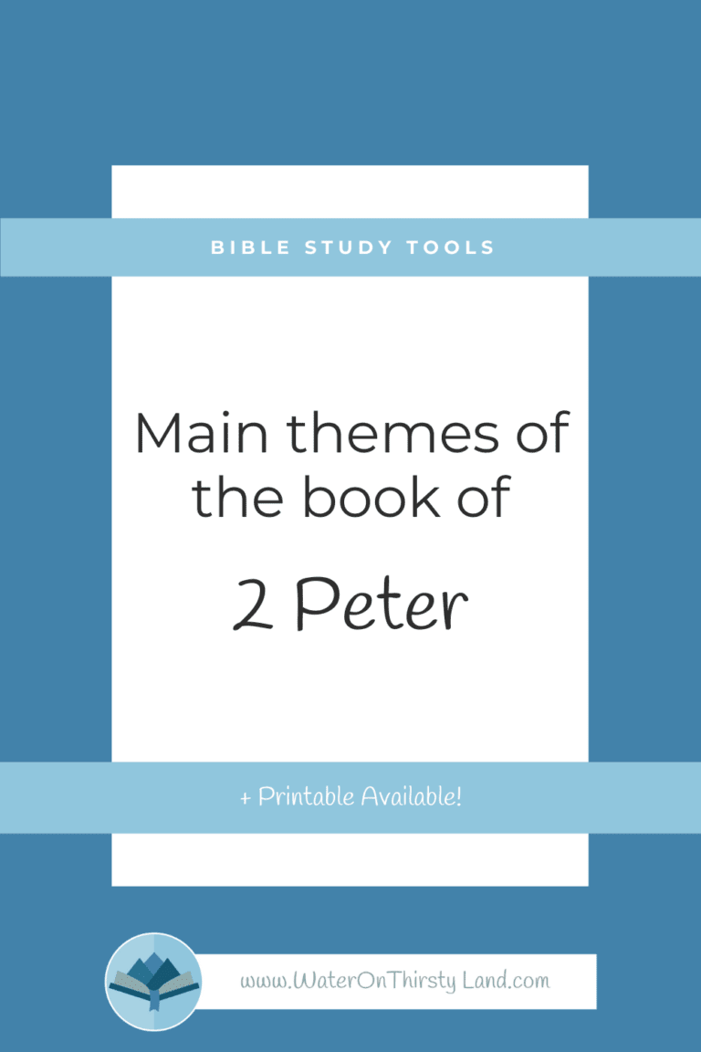 Main Themes of the Book of 2 Peter | Water on Thirsty Land
