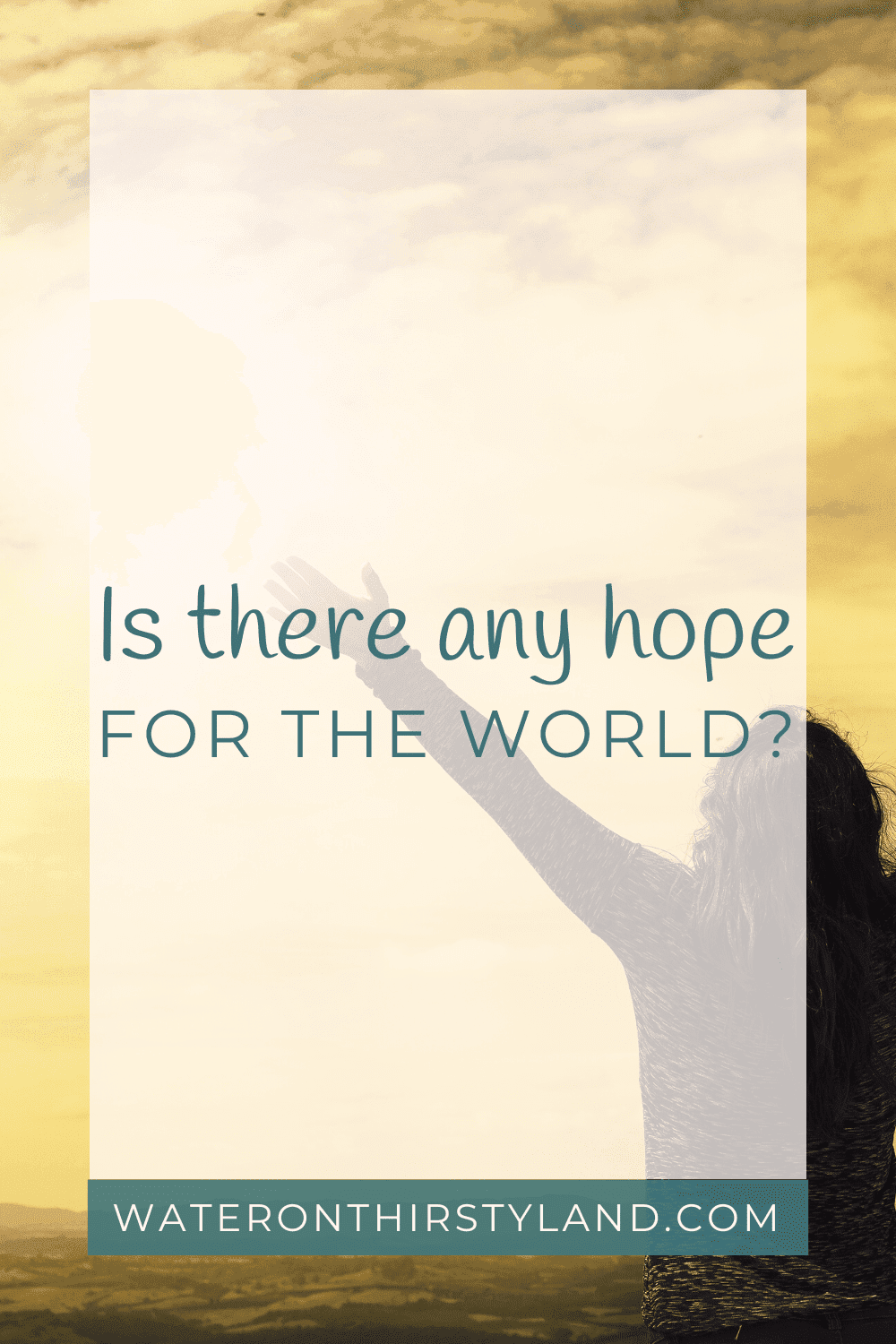 Names of Jesus: Our Hope | Water on Thirsty Land