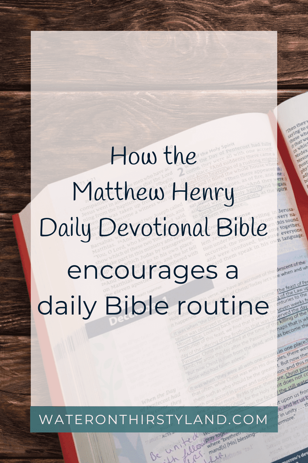 How the Matthew Henry Daily Devotional Bible encourages a daily Bible ...